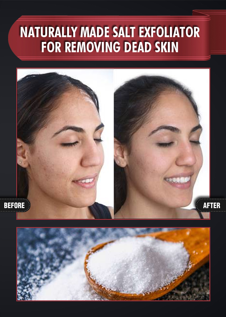 NATURALLY MADE SALT EXFOLIATOR FOR REMOVING DEAD SKIN